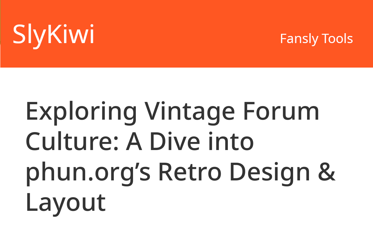 Exploring Vintage Forum Culture: A Dive into phun.org’s Retro Design ...